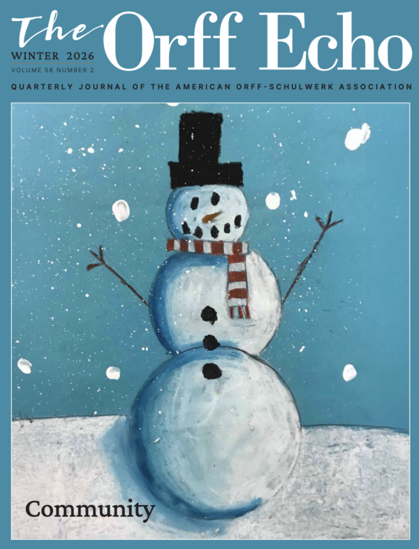 The Orff Echo: Winter 2026 – American Orff-Schulwerk Association